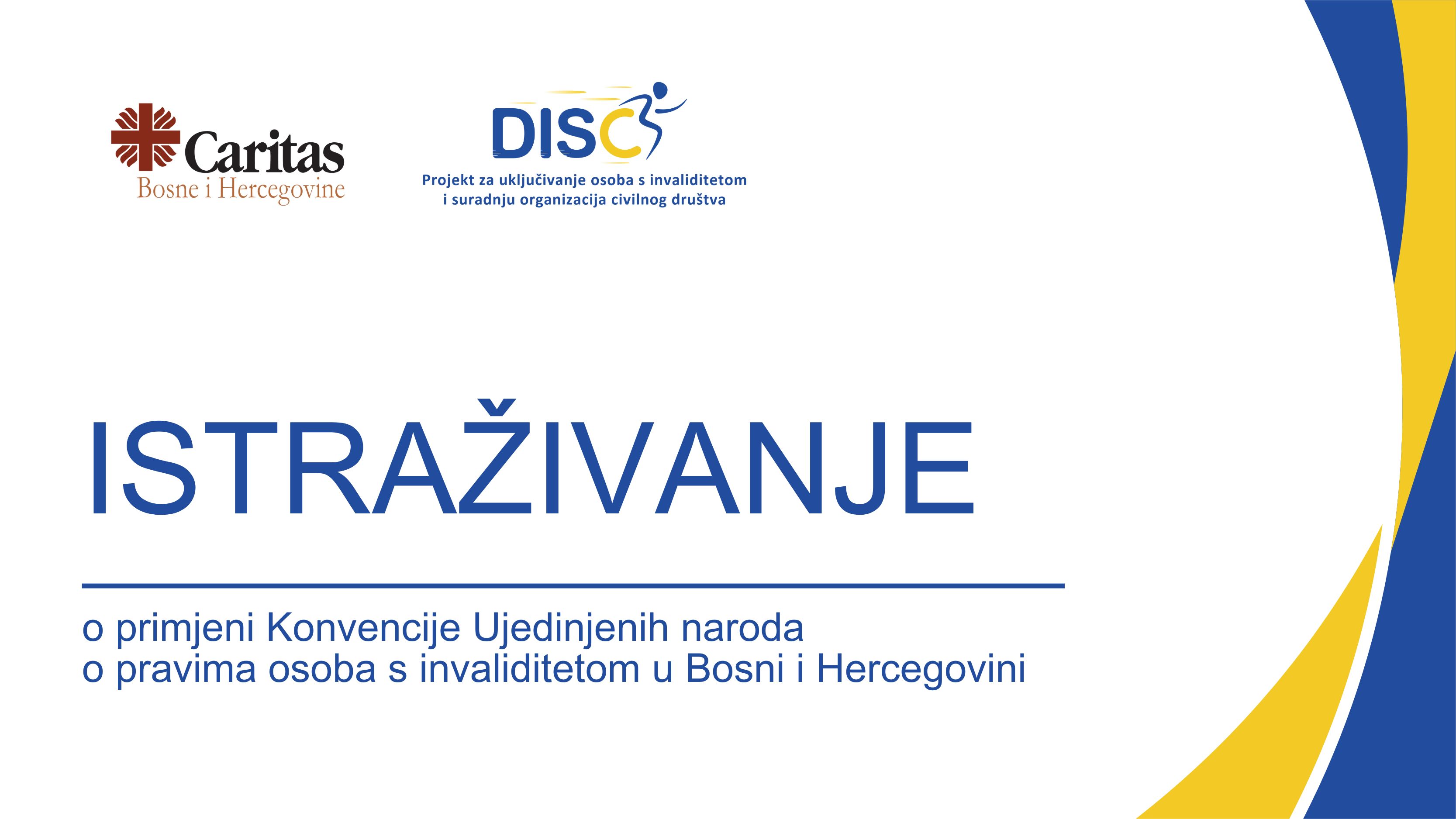 Istraživanje o primjeni preporuka UN za prava osoba s invaliditetom BiH | Caritas Bosne i ...